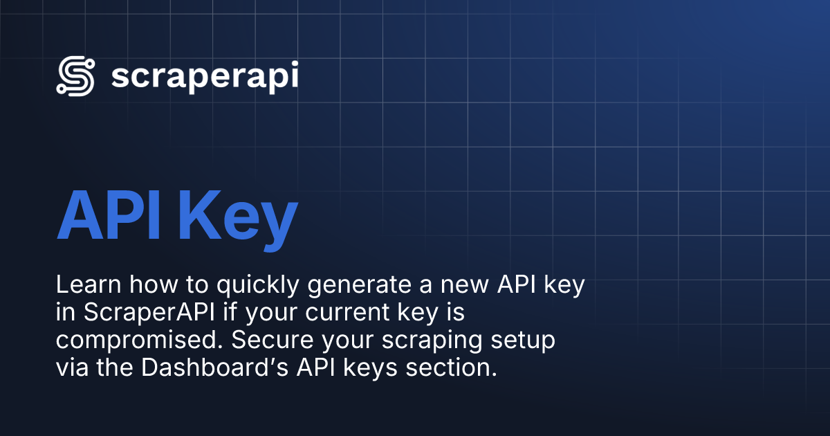 API Key | ScraperAPI Documentation