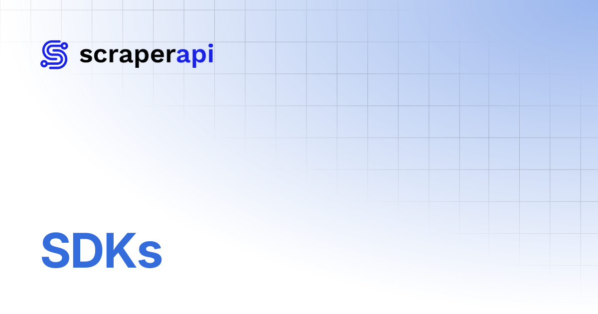 SDKs | ScraperAPI Documentation